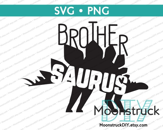Brother Saurus Brother Dinosaur SVG | Etsy