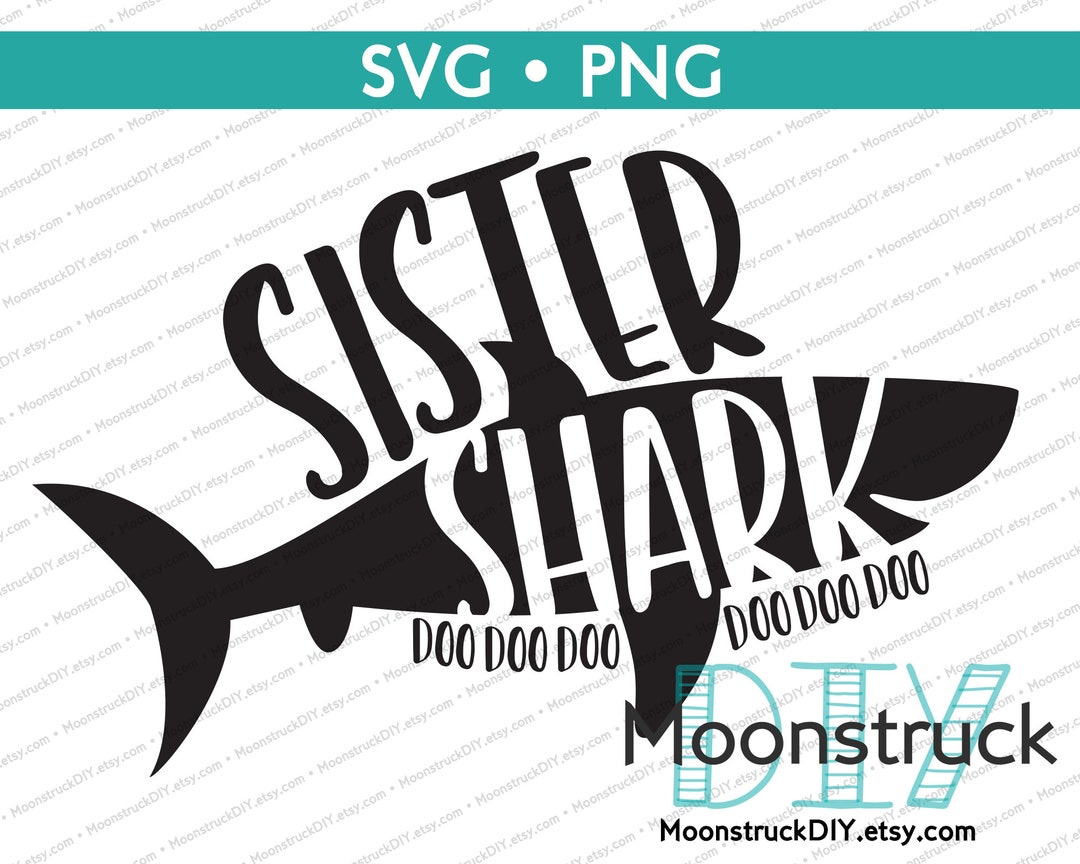Sister Shark SVG, Baby Shark SVG, Shark Cut File, Family Matching Svg ...