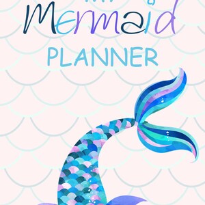Mermaid Planner ~ Printable Planner Mermaid Themed ~ Planners for Girls ...
