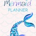 Mermaid Planner Printable Planner Mermaid Themed Planners for Girls - Etsy