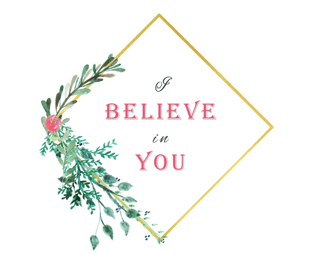 I Believe in You Print: Floral Girl's Nursery Decor (digital Download ...