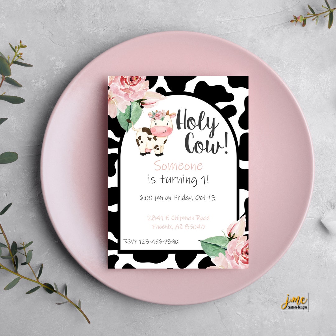 First Birthday Holy Cow Party Invitation Holy Cow Birthday Black Pink ...