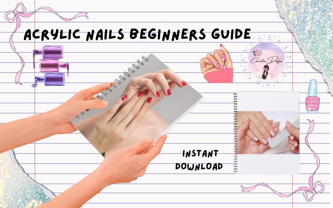 Beginners Guide on Acrylic Nails | Instant Download | Ideal for ...