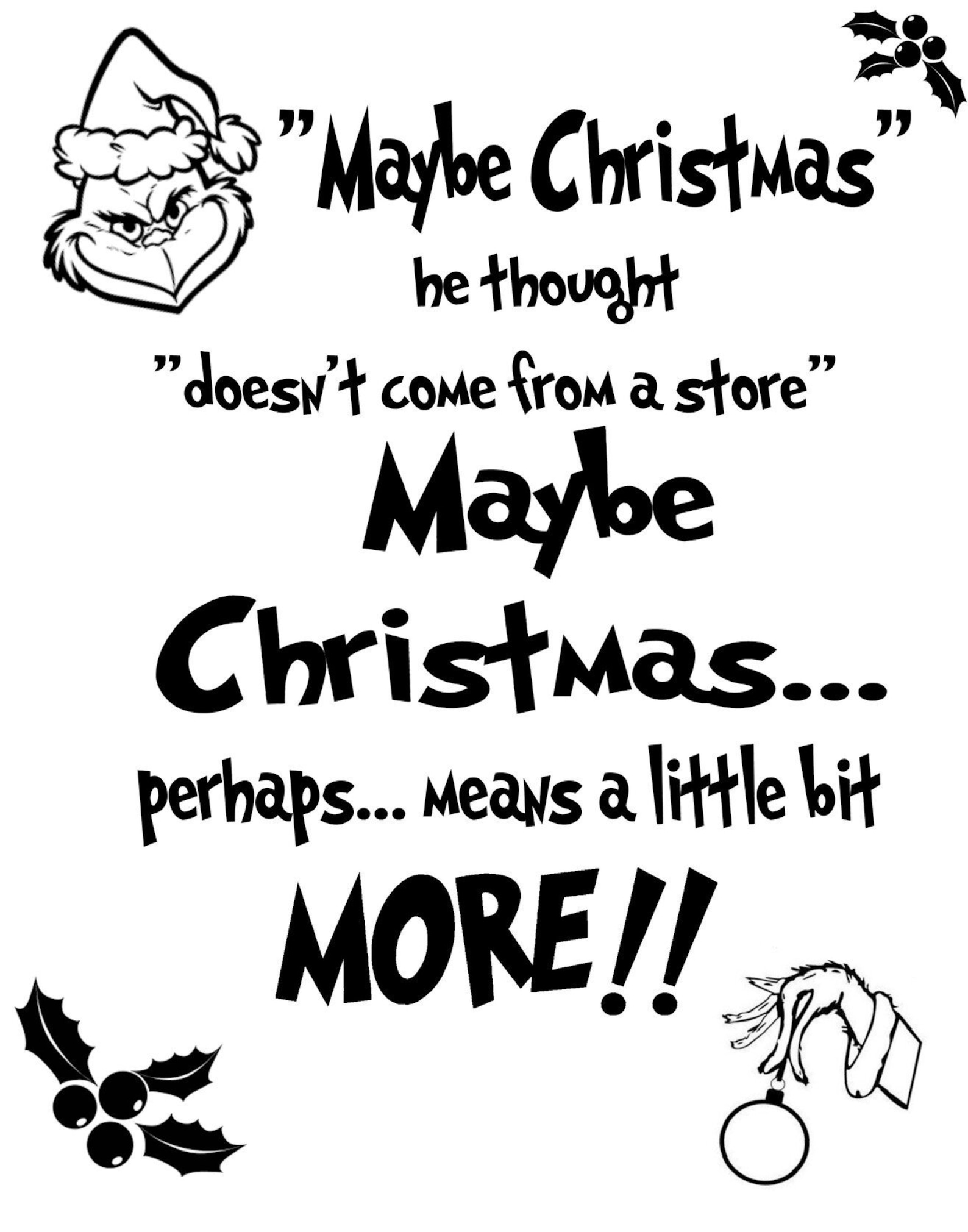 Maybe Christmas Grinch Quote SVG Cut File, PNG, JPG - Etsy