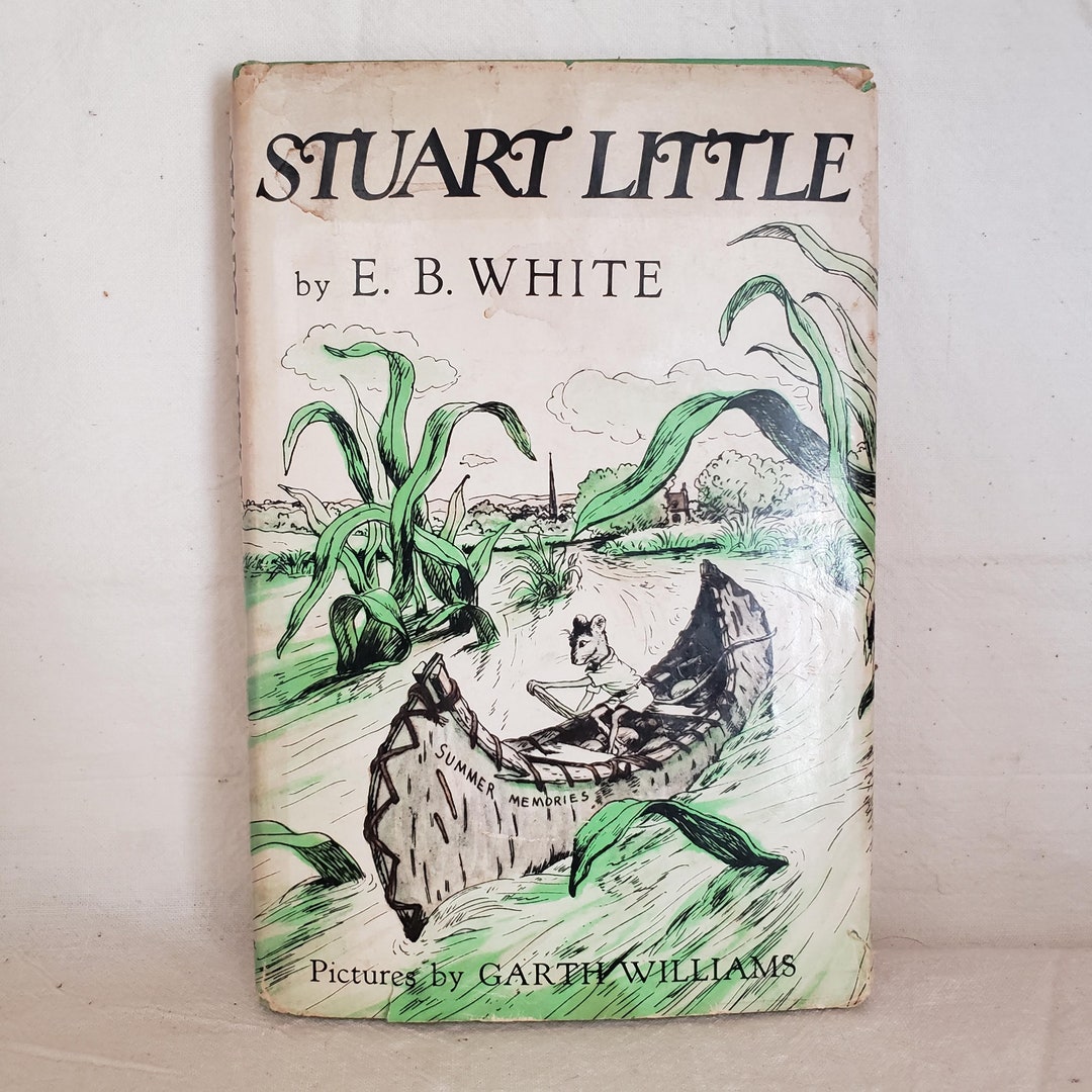 Stuart Little Vintage Hard Cover With Dust Jacket Book E.B. White 1945 ...