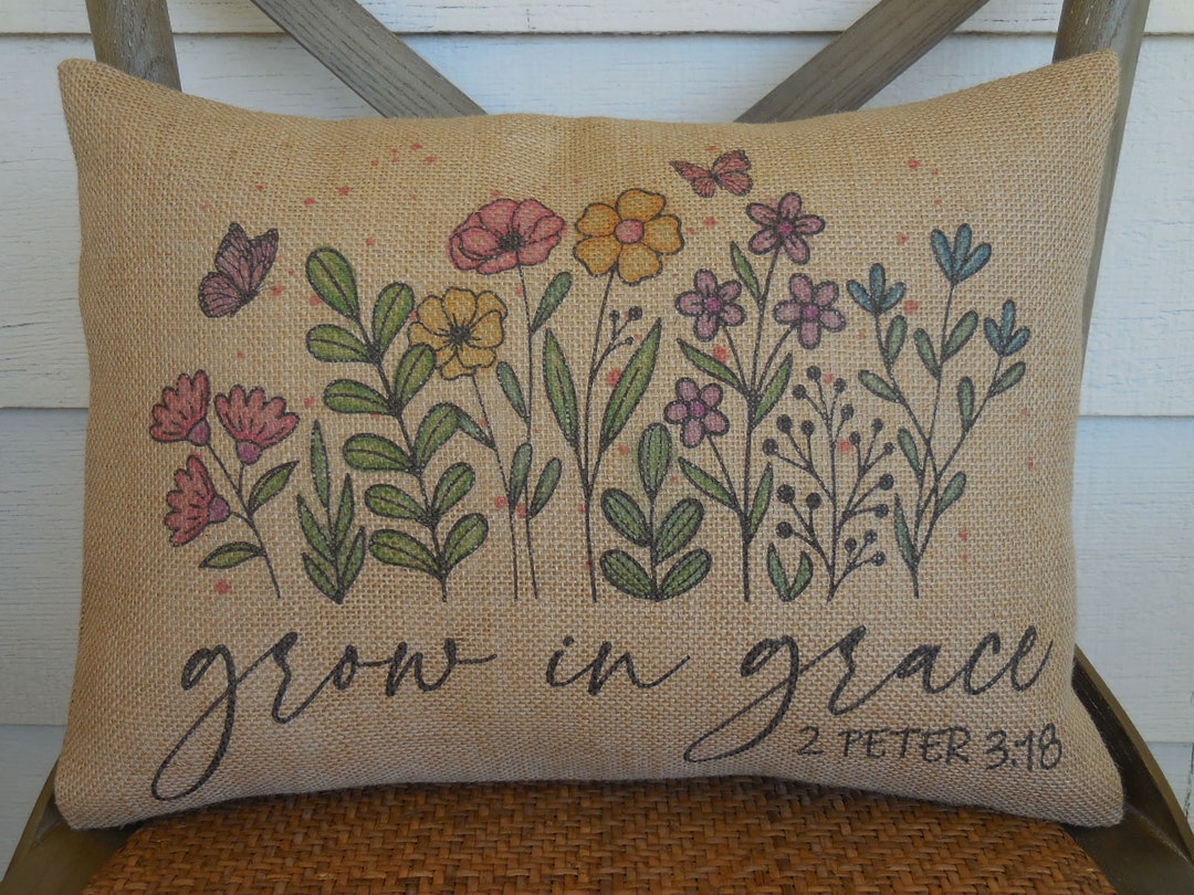 2 Peter 3:18 Pillow, Wildflower Pillow, Grow in Grace, Bible Verse ...