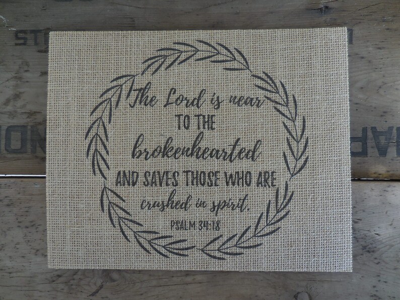 Psalm 34:18 Burlap Print Bible Verse Wall Art Near to the - Etsy
