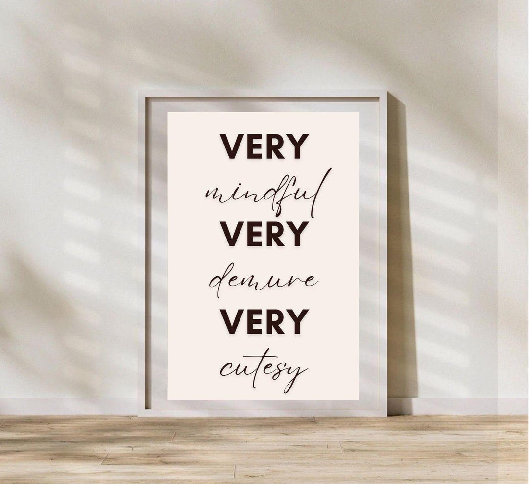 Aesthetic Digital Wall Prints – Very Mindful Very Demure Very Cutesy ...