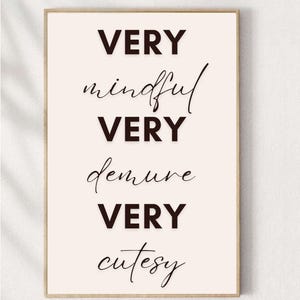 Aesthetic Digital Wall Prints – Very Mindful Very Demure Very Cutesy ...