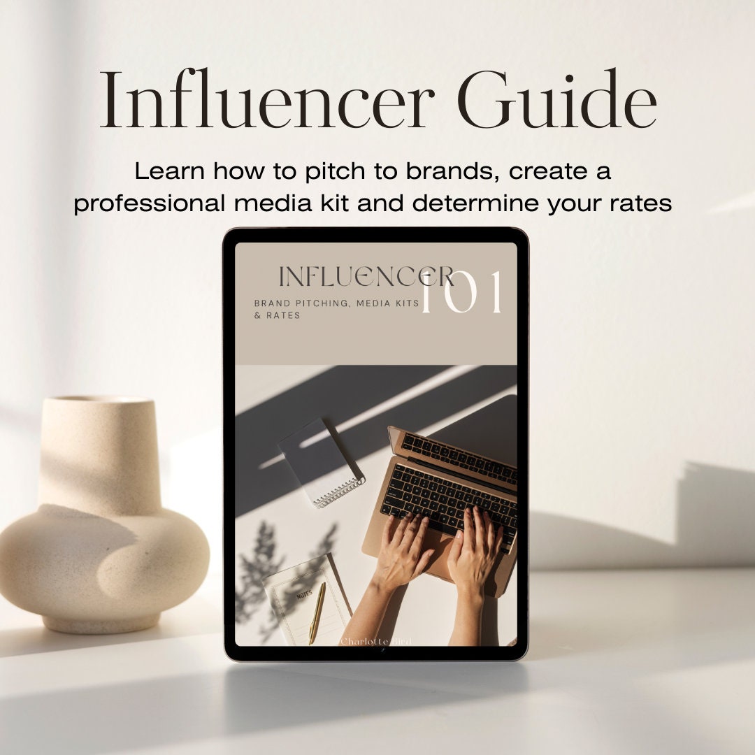 Influencer Guide Ebook | Rates, Pitching to Brands & Media Kit Template ...