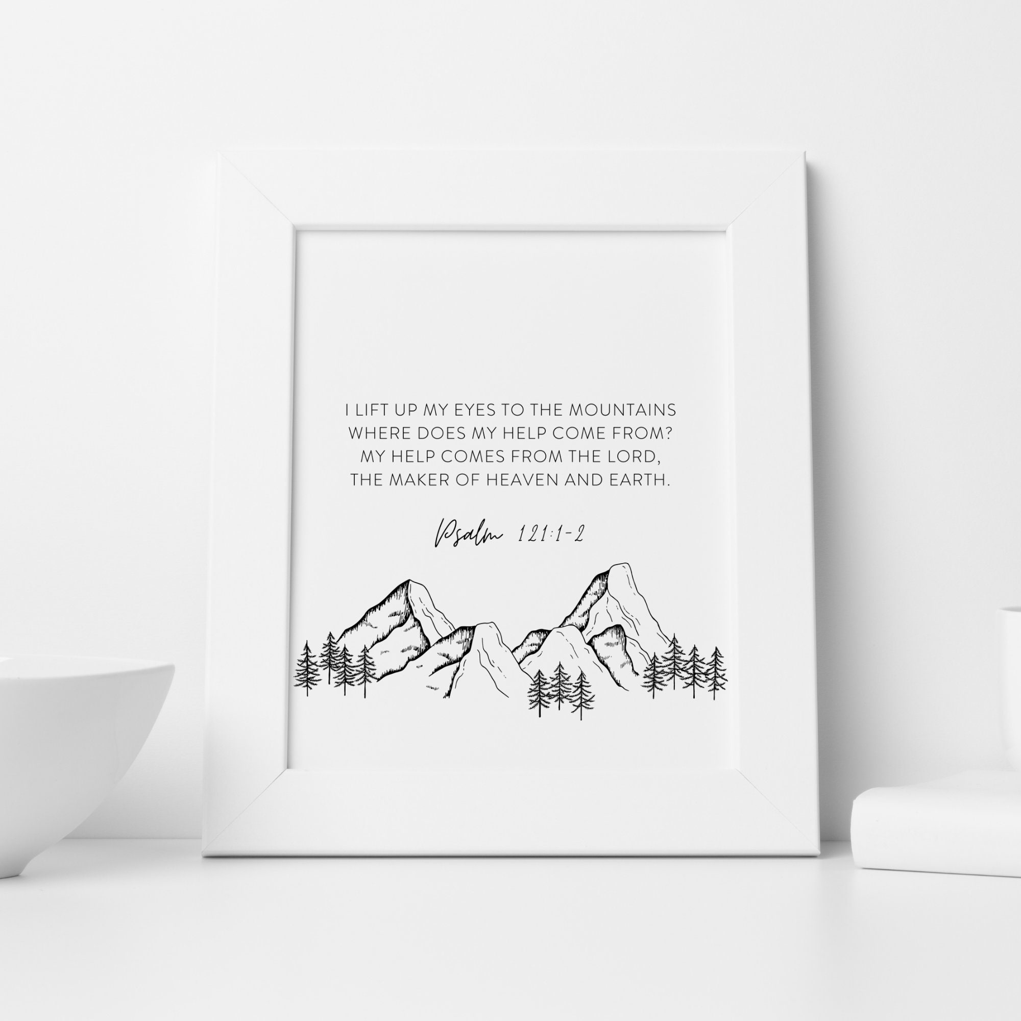 PRINTABLE Psalm 121:1-2 Printable Scripture Bible Verse Wall - Etsy