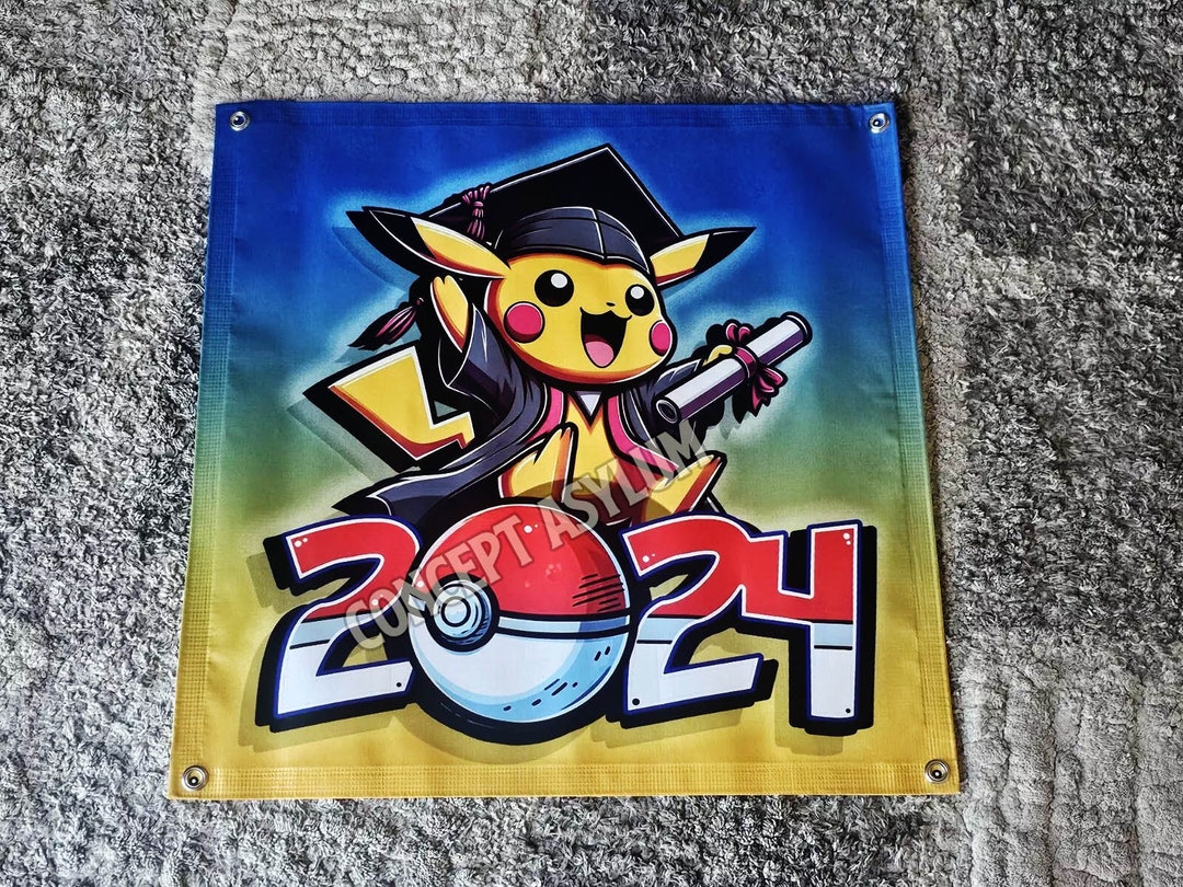 PIKACHU Class of 2024 Graduation Full Color 2X2 Foot Weatherproof ...