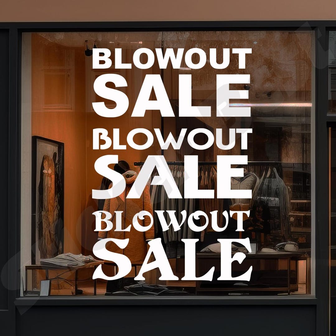 Blowout Sale Sign Decal - Store Blowout Sticker - Store Window Sign ...