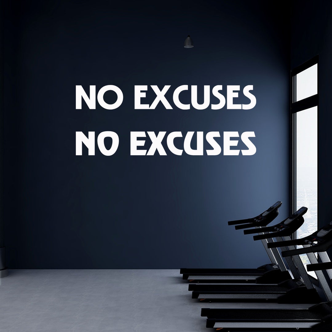 No Excuses Vinyl Wall Decal - Fitness Gym Motivation - Etsy