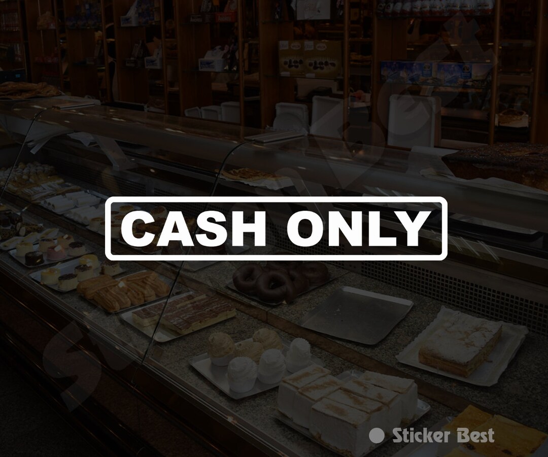 Cash Only Decal Vinyl Sticker Door Window Wall Sign Decals Stickers - Etsy