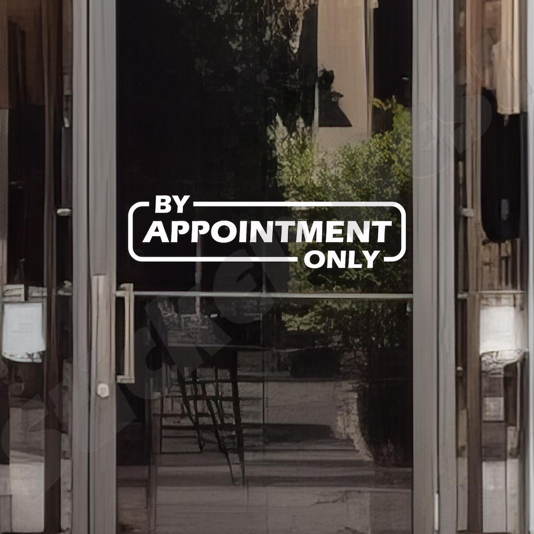 By Appointment Only Decal - Business Window Vinyl Sticker - Etsy