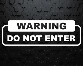 Do Not Enter Sticker - Etsy