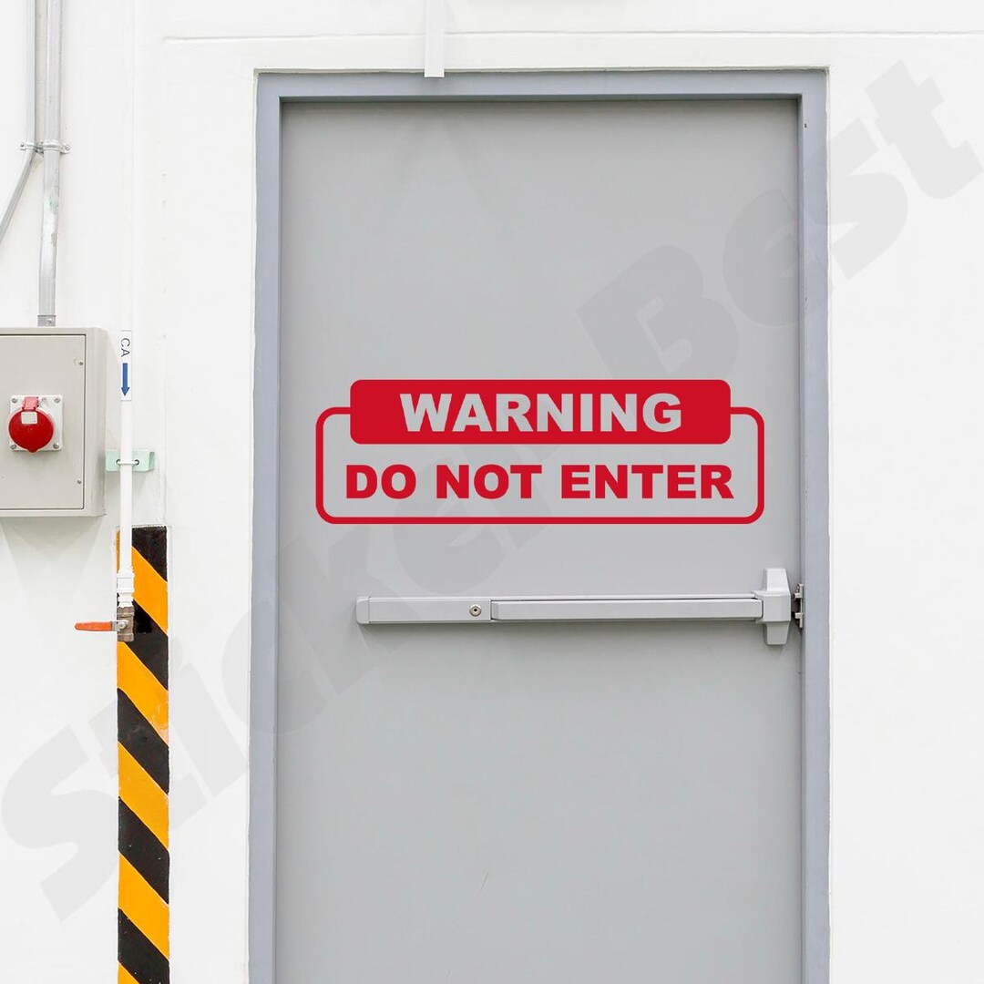 Do Not Enter Warning Decal Sticker Business Store Shop Window Wall ...