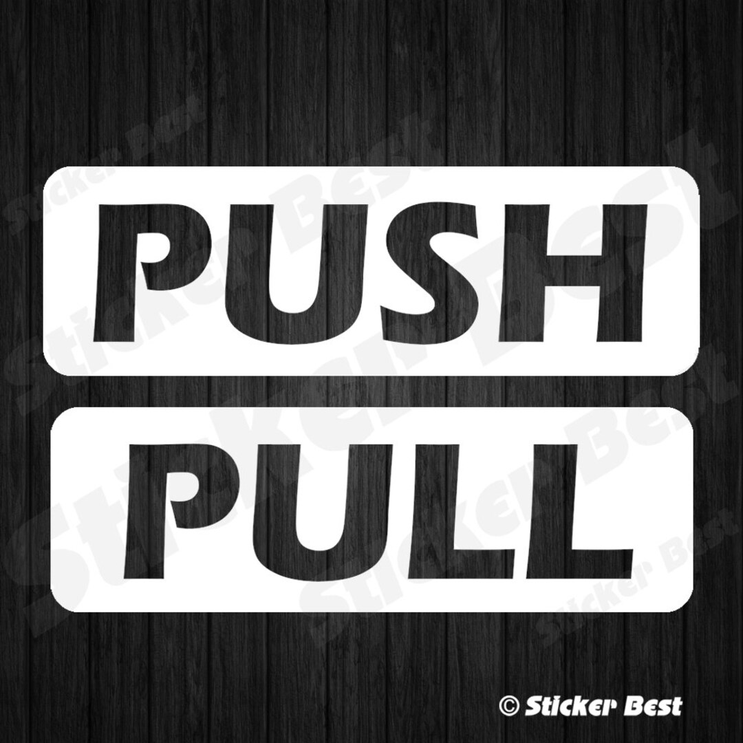 Push Pull Decals Sticker Business Store Shop Door Window Sign - Etsy
