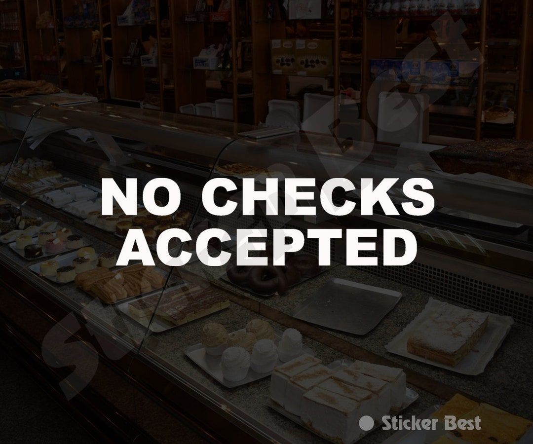 No Checks Accepted Decals Sticker Sign Business Store Shop Door Window ...