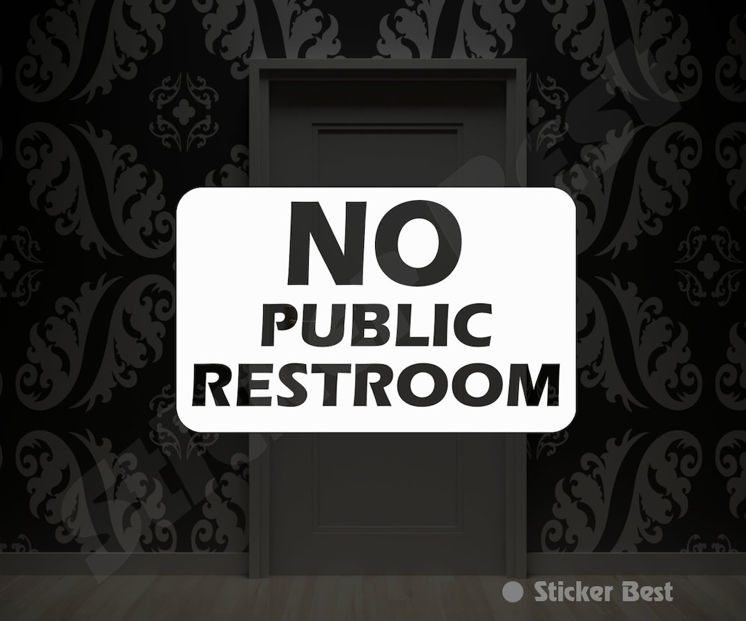 No Public Restroom Sign Sticker Business Store Shop Window Wall - Etsy