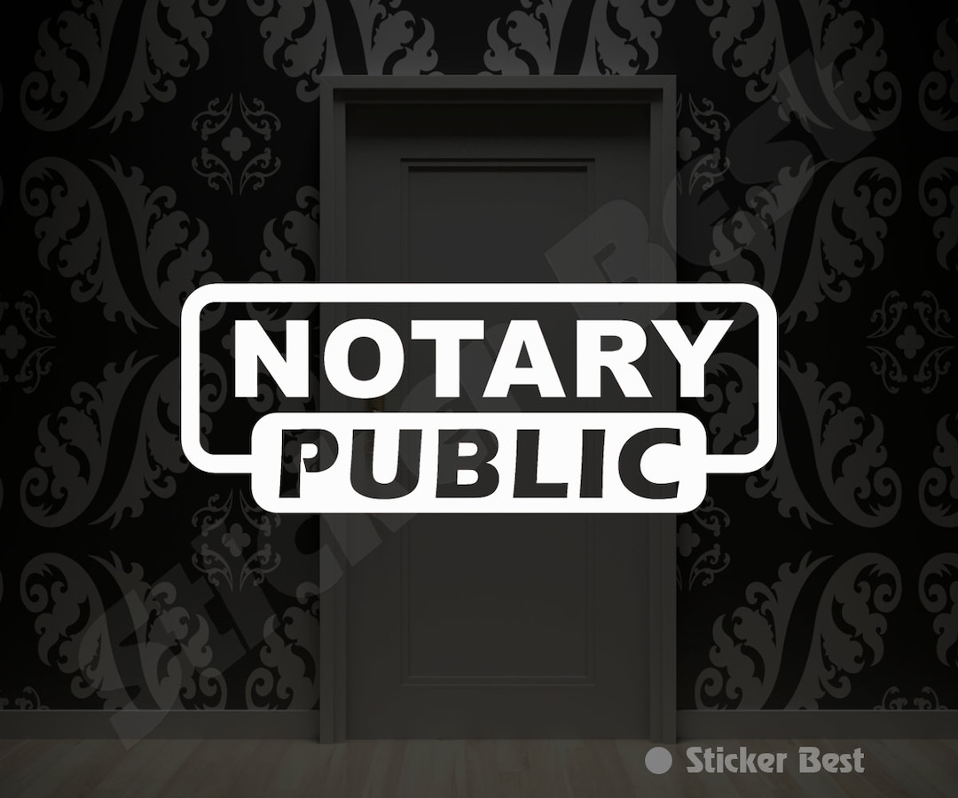 Notary Public Decal Sticker Business Store Shop Door Window Wall Decals ...