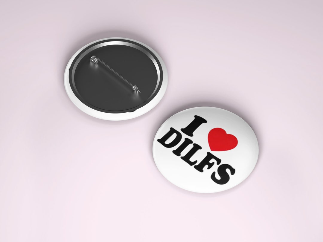 I Love Dilfs Pin Buttons ,vinyl Funny Stickers, Y2k Waterbottle Sticker, 2000s Laptop Sticker ...