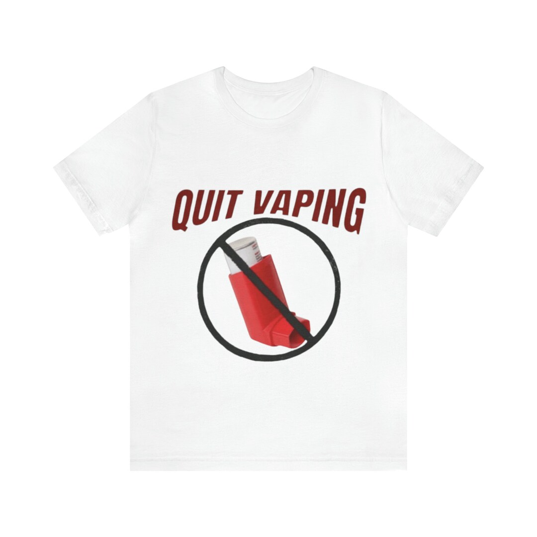 Quit Vaping T-shirt Funny Asthma Inhaler Tee for Bold Humor and ...
