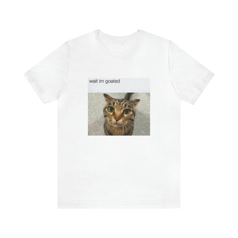 Wait Im Goated Shirt - Etsy