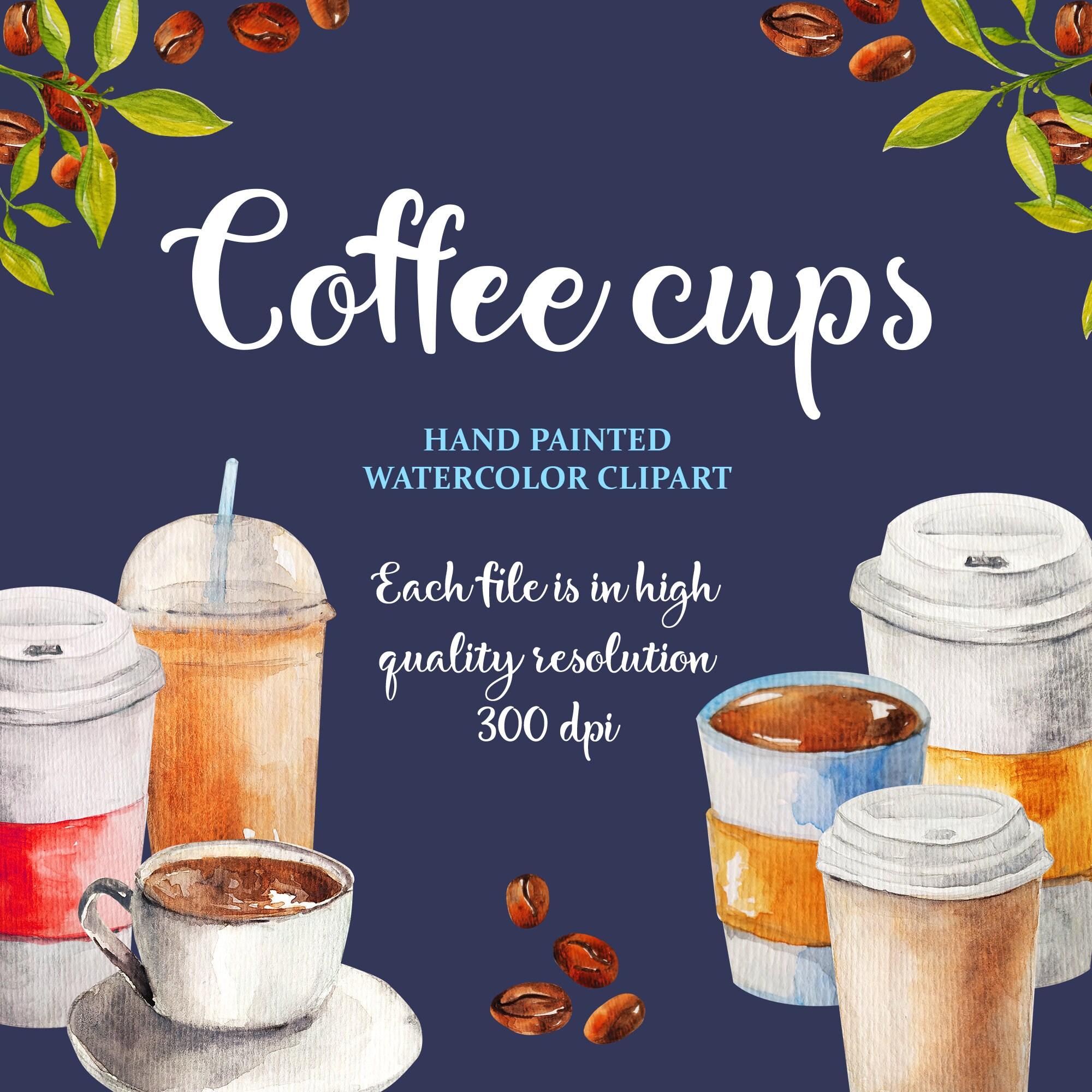 Watercolor Coffee Cups Clipart Set, Hand Painted Graphics, Digital ...