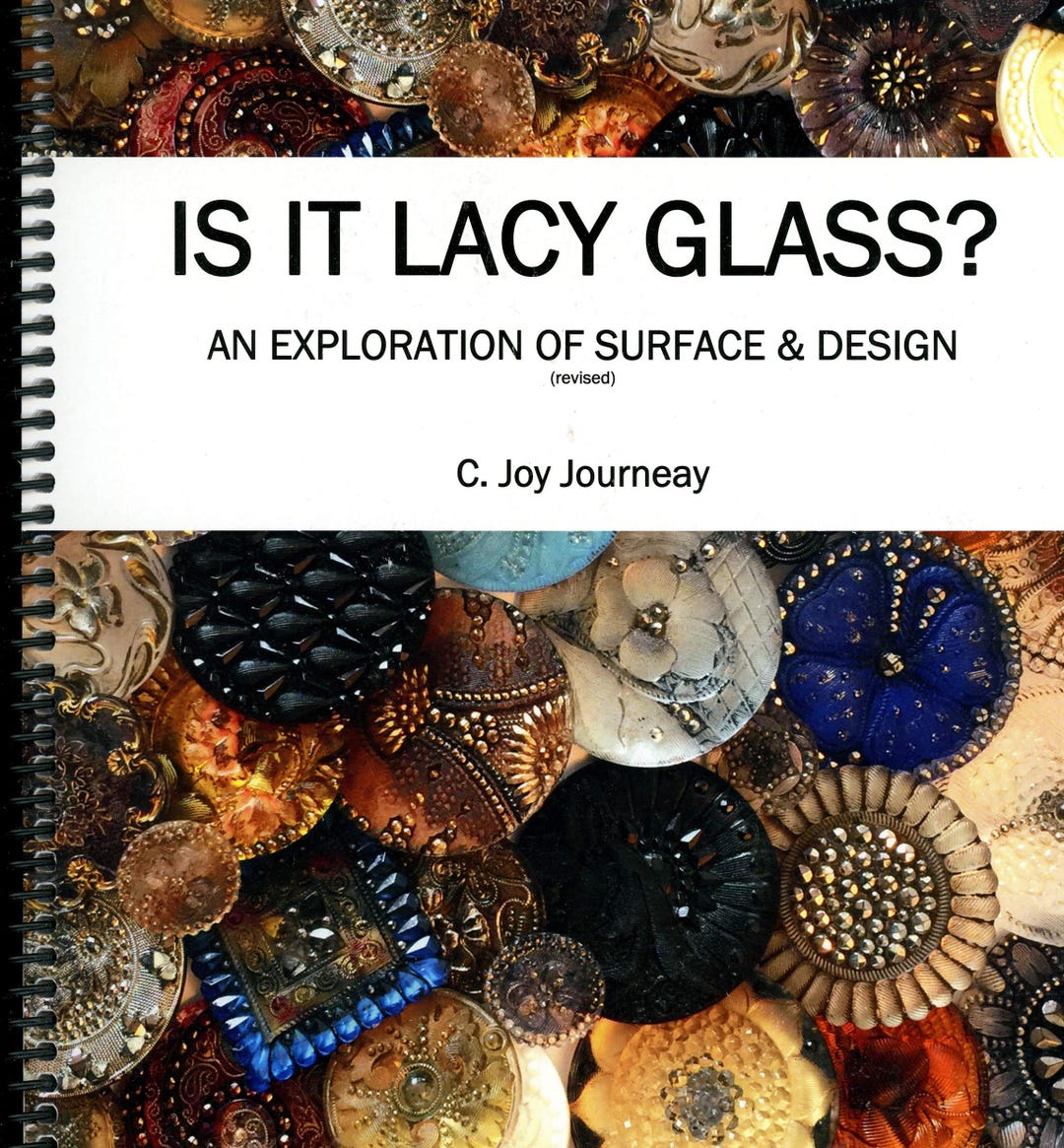 FABULOUS Book "is It LACY GLASS an Exploration of Surface & Design" Joy ...