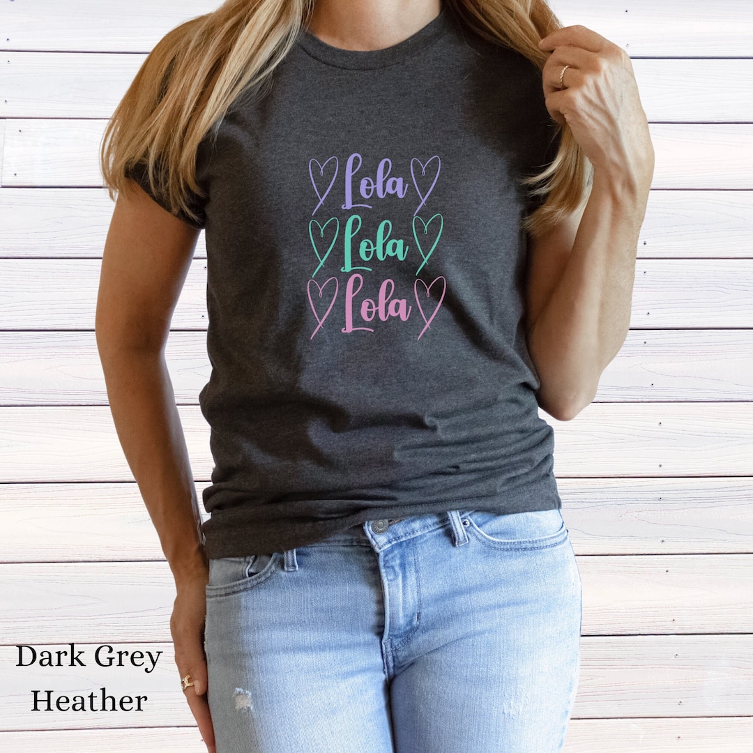 Cute Lola Shirt With Pastel Cursive Font Lola Gift Gift for Lola Lola ...