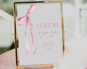 EDITABLE Pink Bow Cutsom Signs 8x10 Pink Watercolor Ribbon Minimalist ...