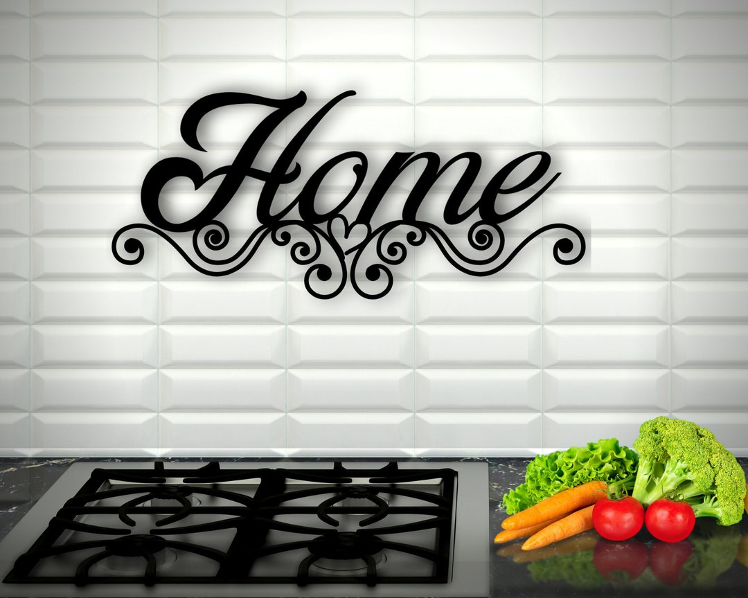 Sign for Kitchen, Sign for Home, Sign That Says Home, Metal Wall Art ...