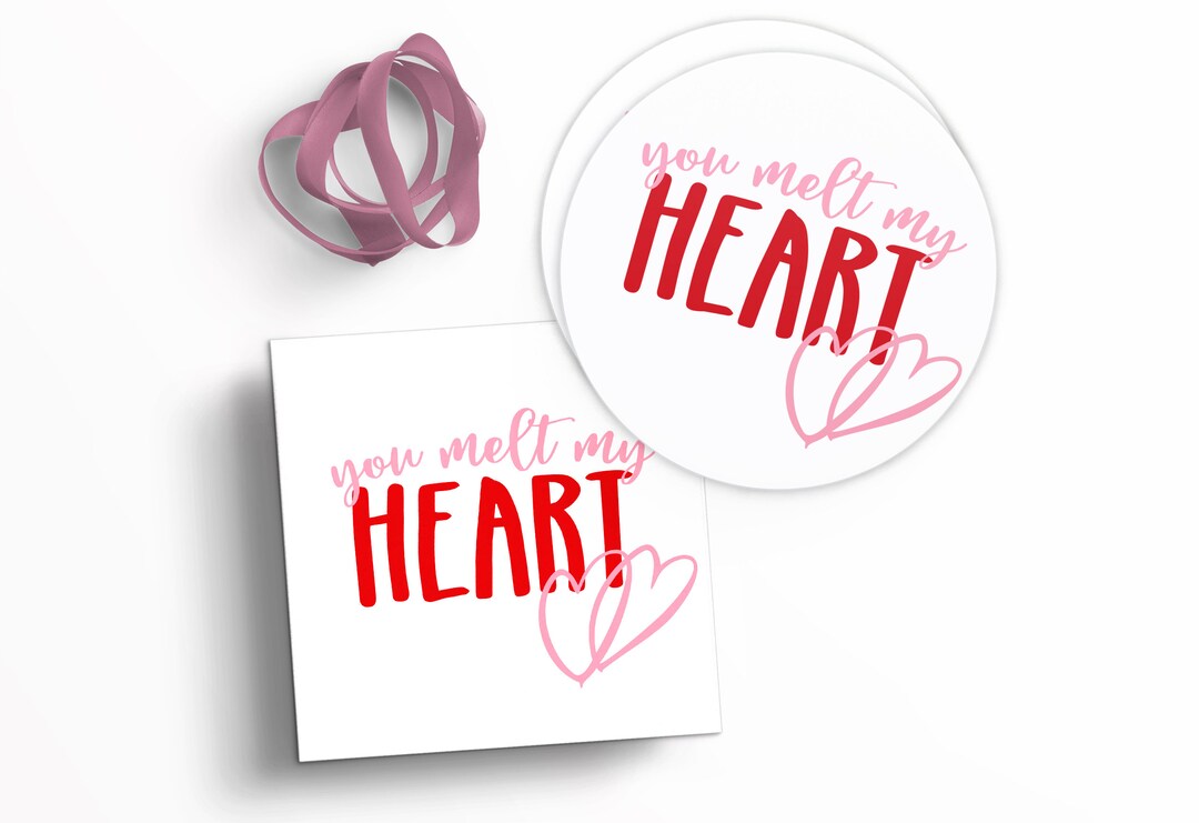 You Melt My Heart 2x2" Square and Circle Tag | Printable | Instant ...