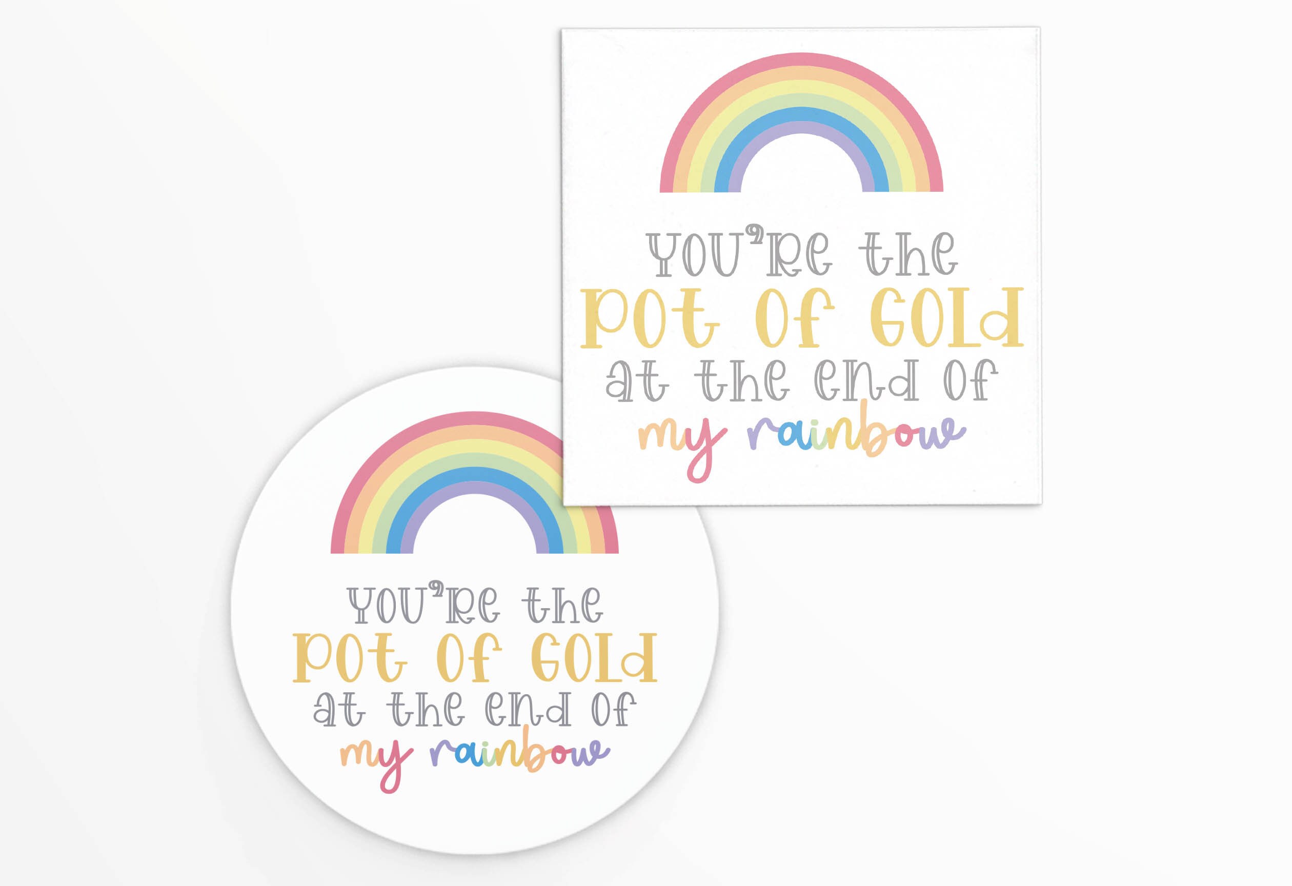 You're the Pot of Gold at the end of my Rainbow 2x2 | Etsy
