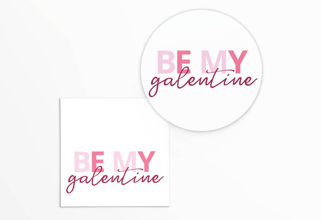 Be My Galentine 2x2" Tag Font Mix With Pink Lettering | Cookie Tag ...