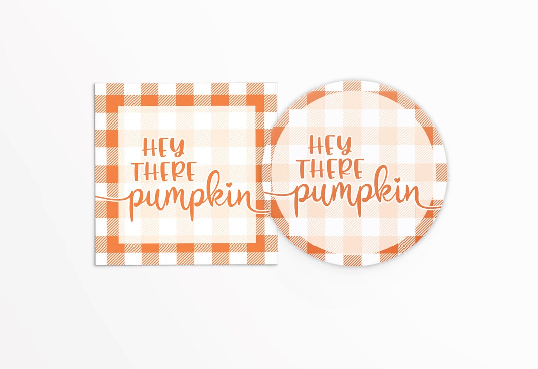 Hey There Pumpkin 2x2" Tag With Orange Gingham | Printable | Instant ...