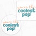 Father's Day the Coolest Pop Popsicle-themed 2x2 Gift Tag Cookie ...