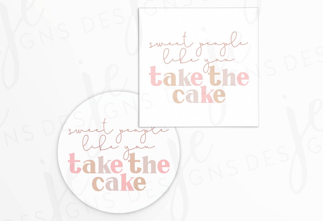 Sweet People Like You Take the Cake 2x2" Gift Tag in Generic Pink Color ...