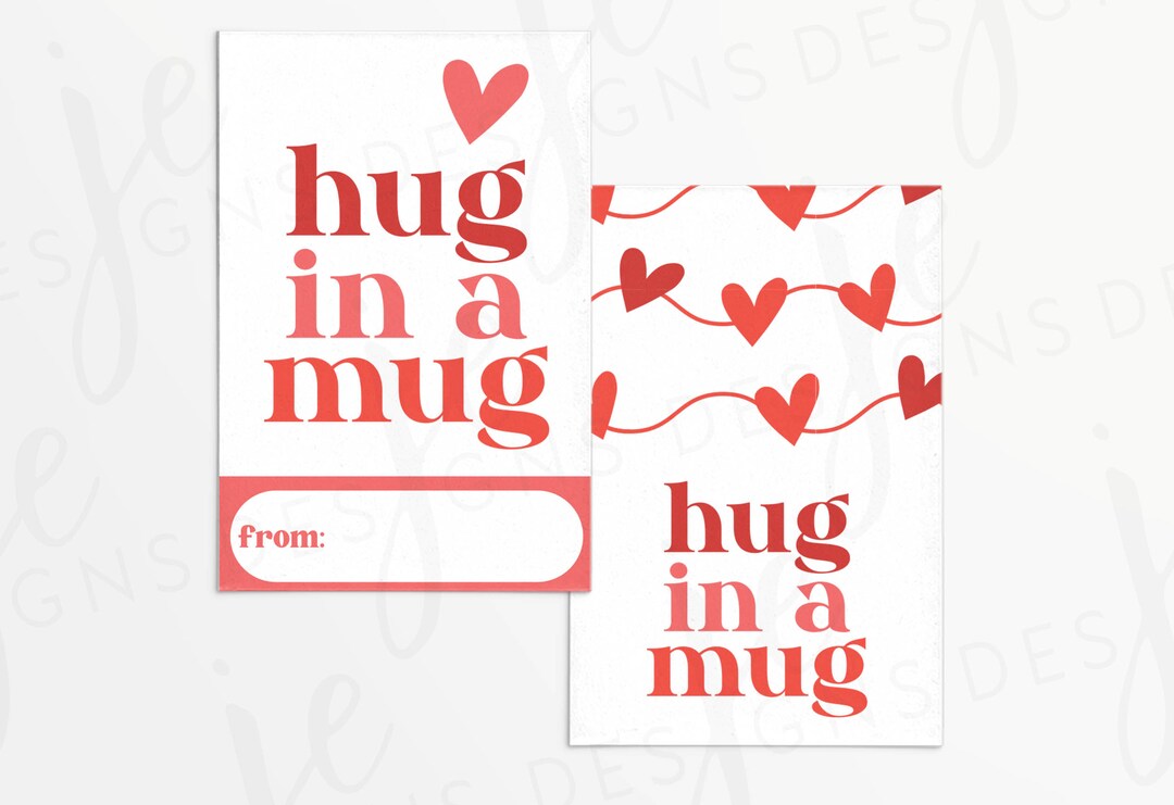 Hug in a Mug 3x2" Gift Tag With Red Heart Garland | Cookie Printable ...