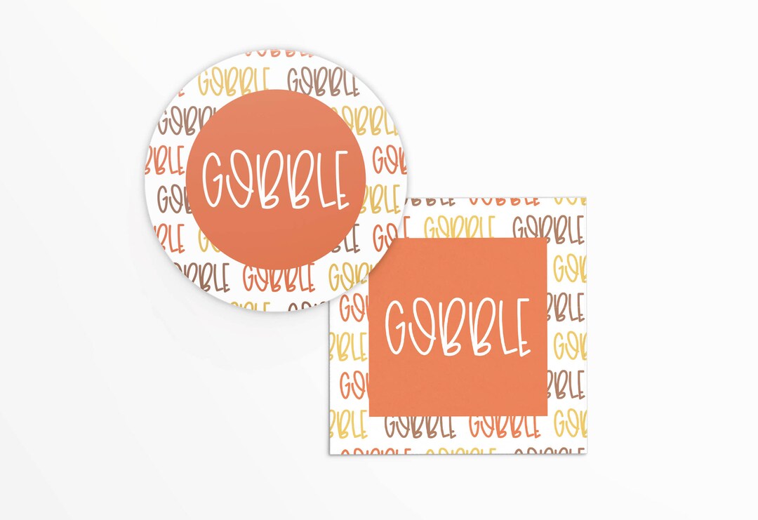Gobble 2x2" Tag With Gobble Gobble Gobble Seamless Pattern | Printable ...