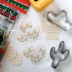 Nacho Average Dad 2x2" Square and Circle Tag With Nacho Pattern ...
