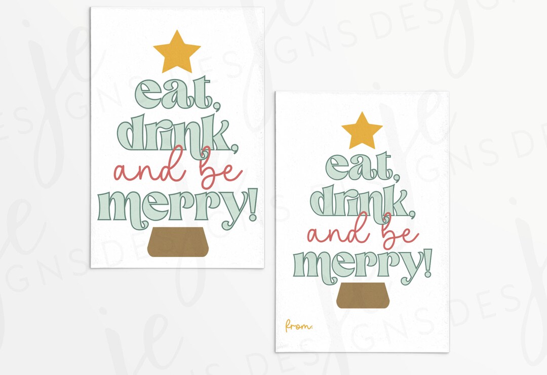 Eat, Drink and Be Merry 3x2 Wine, Booze, Beer, Neighbor Gift Tag ...
