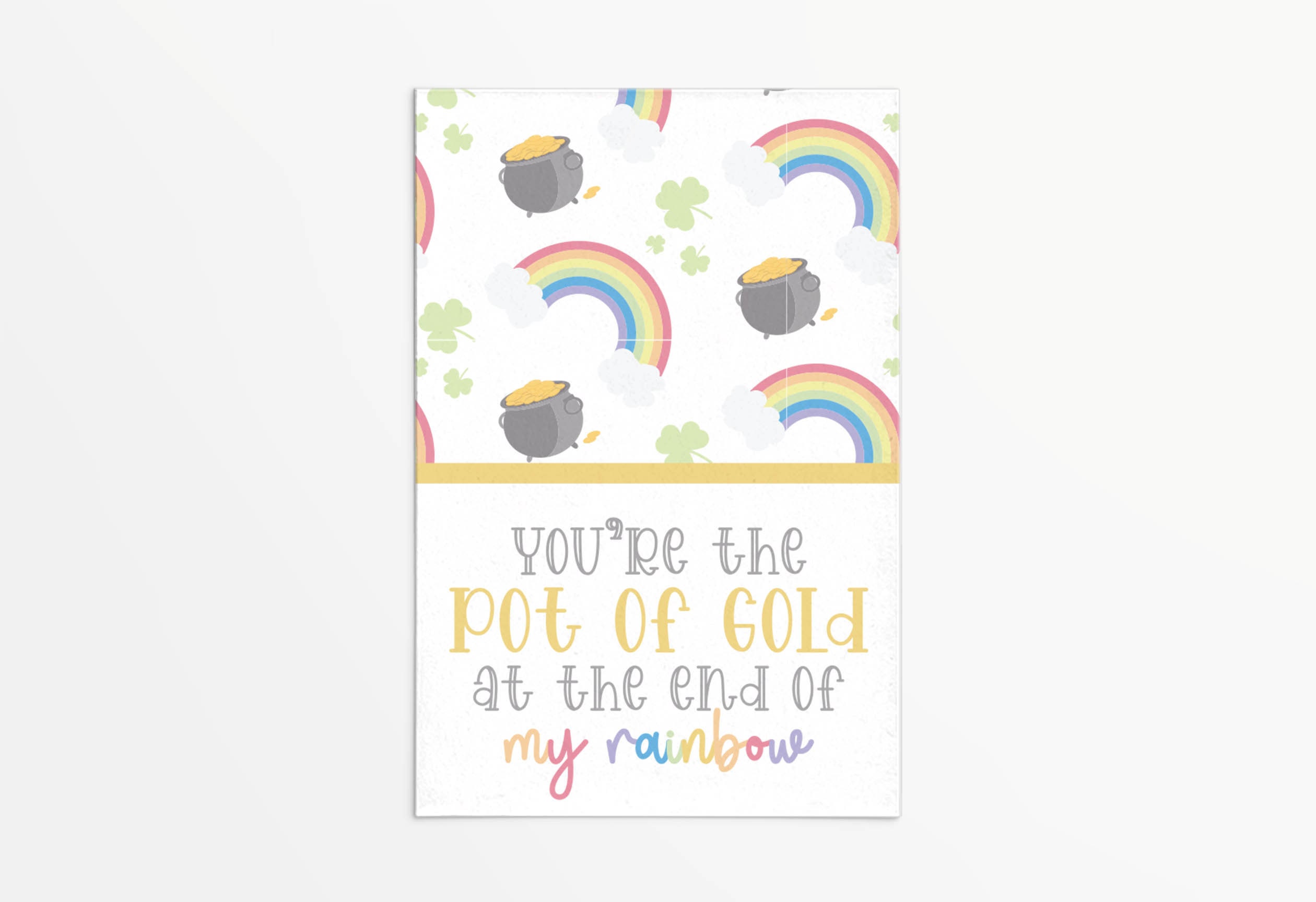 You're the Pot of Gold at the end of my Rainbow 3x2 | Etsy