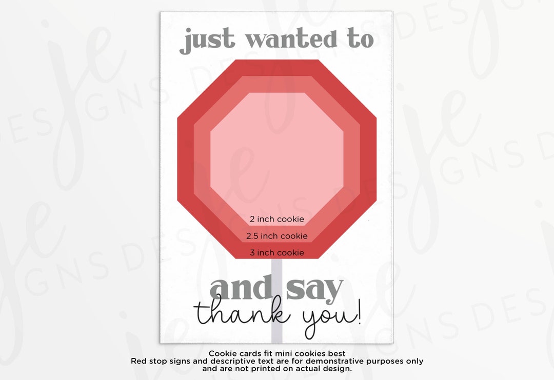 Just Wanted to STOP and Say Thank You 3.5x5" Mini Cookie Card for ...