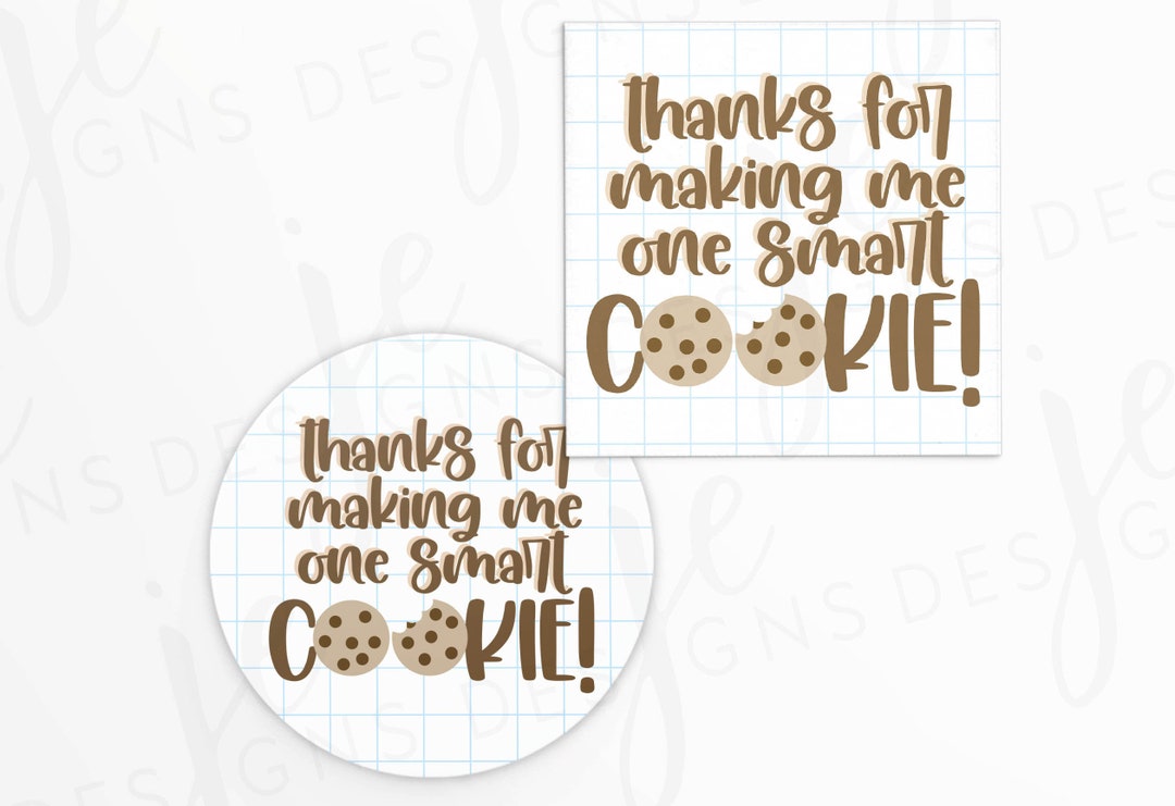 Thanks to You I'm One Smart Cookie 2x2" Gift Tag With Graph Paper ...