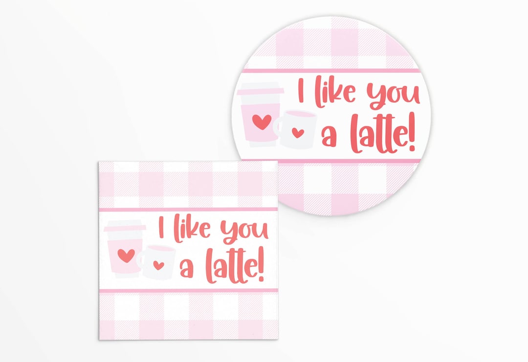 I Like You A Latte 2x2" Tag With Pink Gingham | Cookie Printable ...