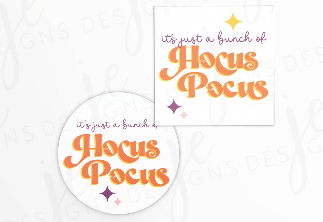 It's Just a Bunch of Hocus Pocus 2x2 Halloween Gift Tag Hocus Pocus ...