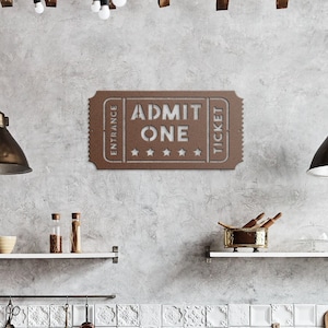 Admit One Movie Ticket, Movie Theater Sign, Metal Movie Ticket Sign ...